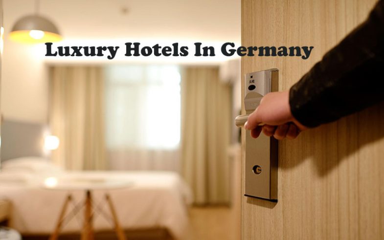 Amazing Luxury And Beautiful Hotels in Germany
